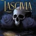 LASCIVIA. LIBRO 2 (PECADOS PLACENTEROS 1) leer el (@avabolucanuss) / Passes